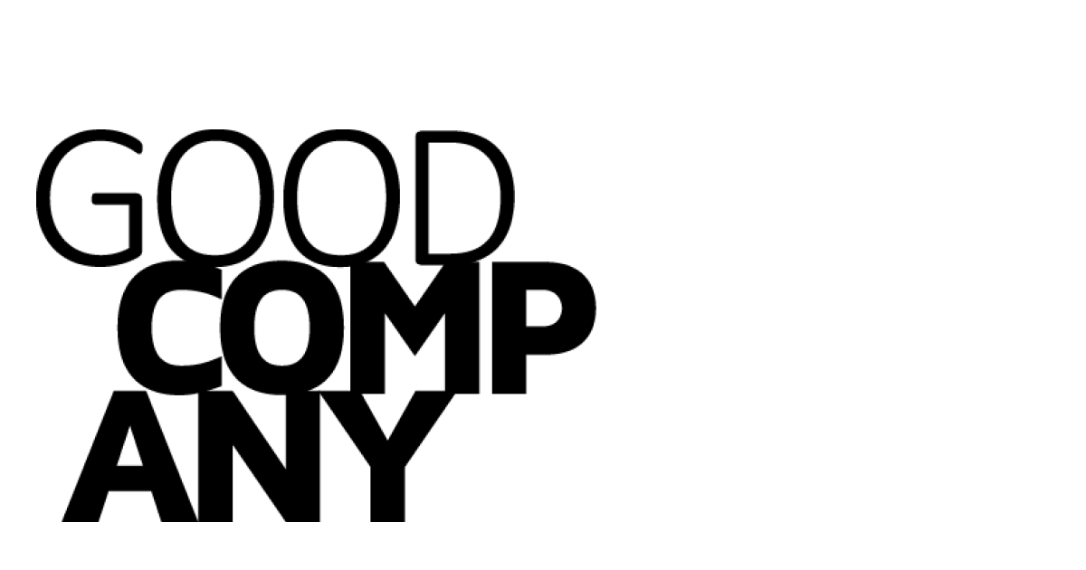 GOOD COMPANY